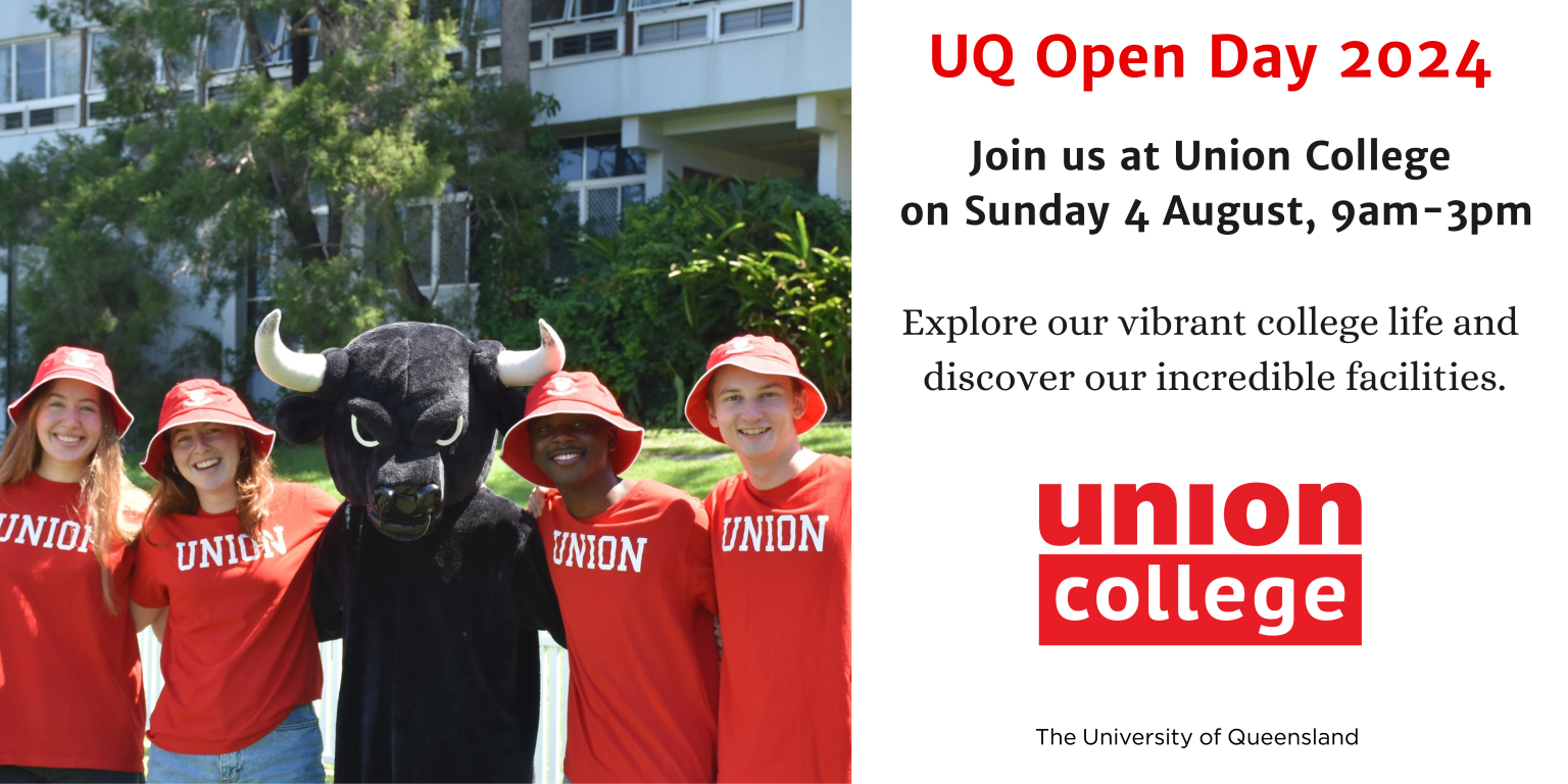 College Life - The University of Queensland Union College